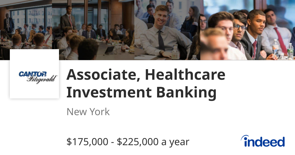 Associate, Healthcare Investment Banking - New York, NY - Indeed.com
