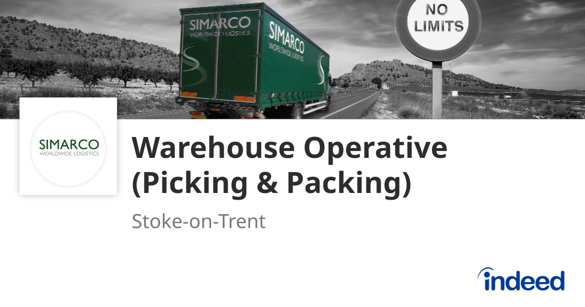 Warehouse Operative (Picking & Packing) - Stoke-on-Trent ST4 7AB ...