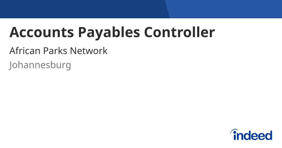 Accounts Payables Controller - Johannesburg, Gauteng - Indeed.com