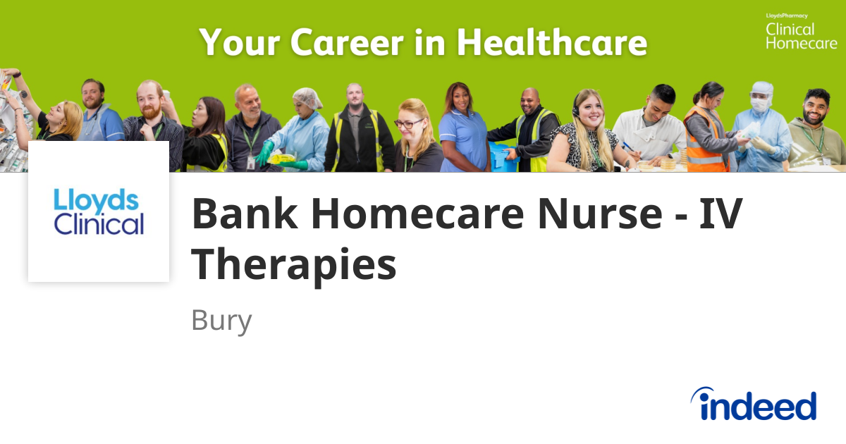 Bank Homecare Nurse - Bury - Indeed.com