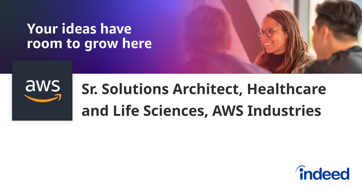 Sr. Solutions Architect, Healthcare and Life Sciences, AWS Industries - Hyderabad, Telangana ...