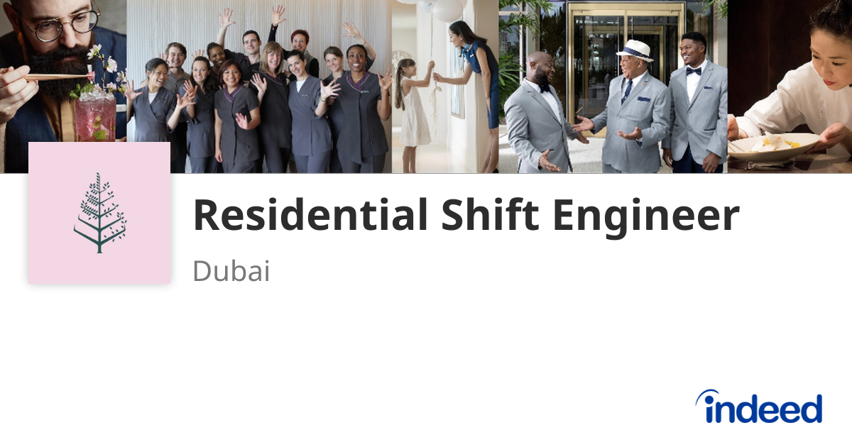 Residential Shift Engineer - Dubai - Indeed.com
