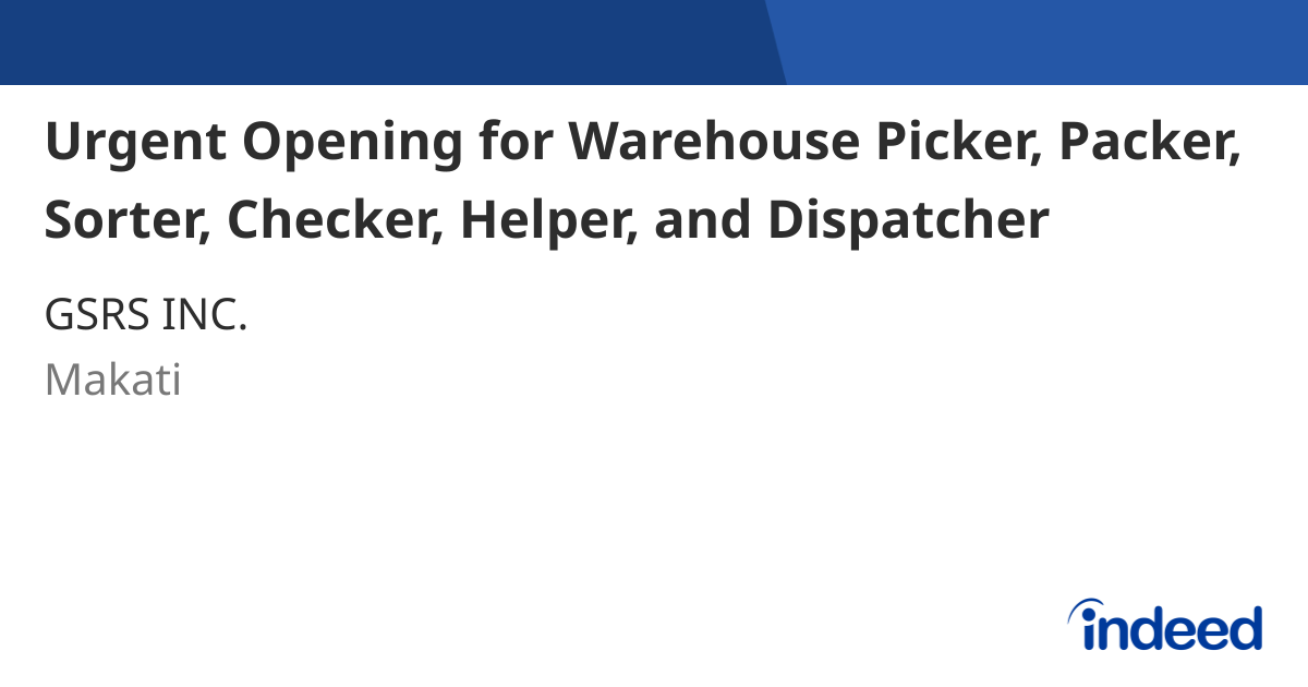 Urgent Opening for Warehouse Picker, Packer, Sorter, Checker, Helper ...