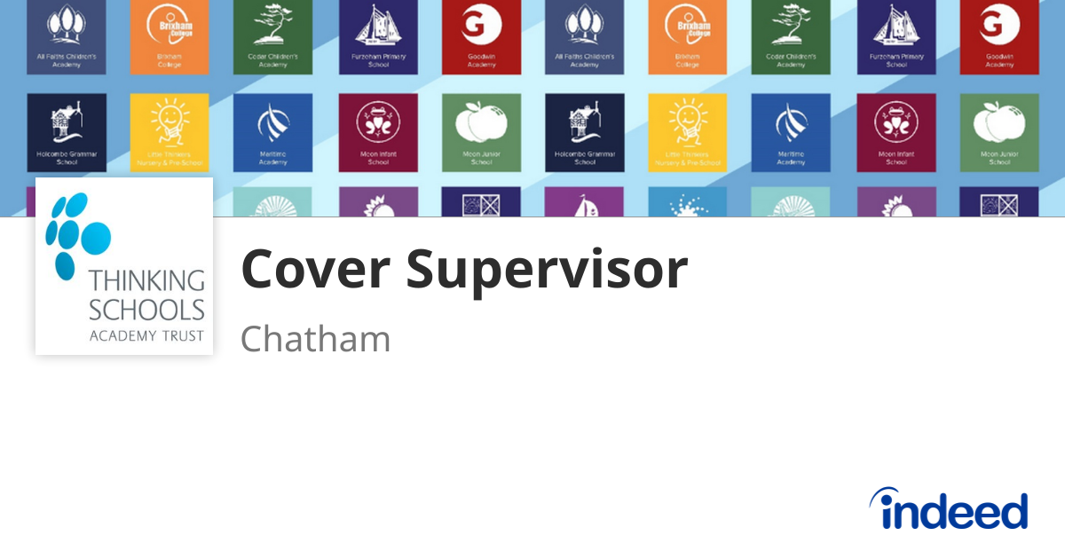 Cover Supervisor - Maternity Cover - Chatham ME4 5JB - Indeed.com