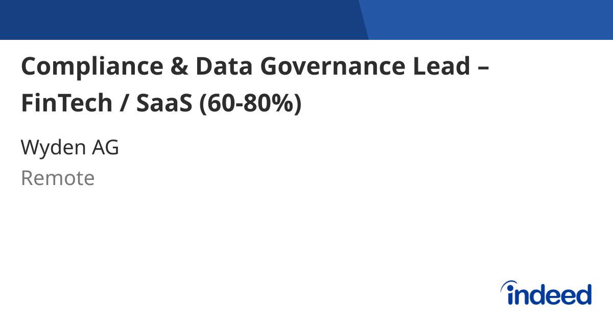 Compliance & Data Governance Lead – FinTech / SaaS (60-80%) - Remote ...