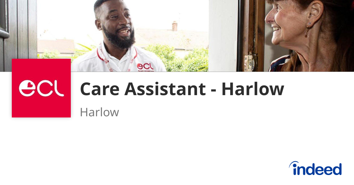 Care Assistant - Harlow - Harlow CM19 4LU - Indeed.com