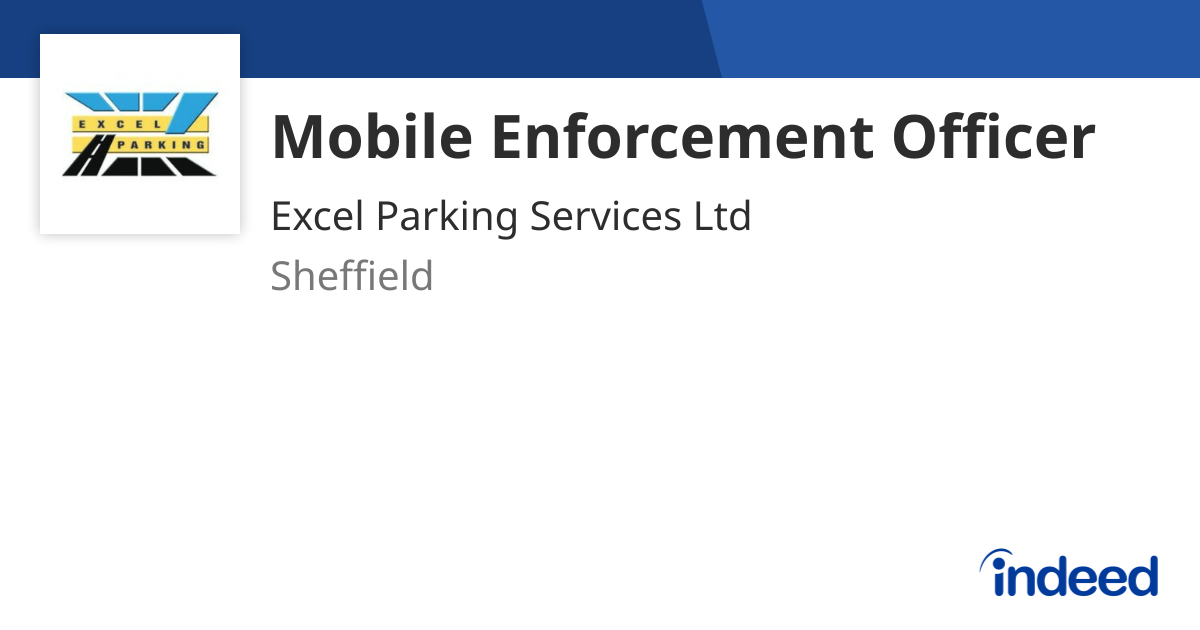 Mobile Enforcement Officer - Sheffield - Indeed.com