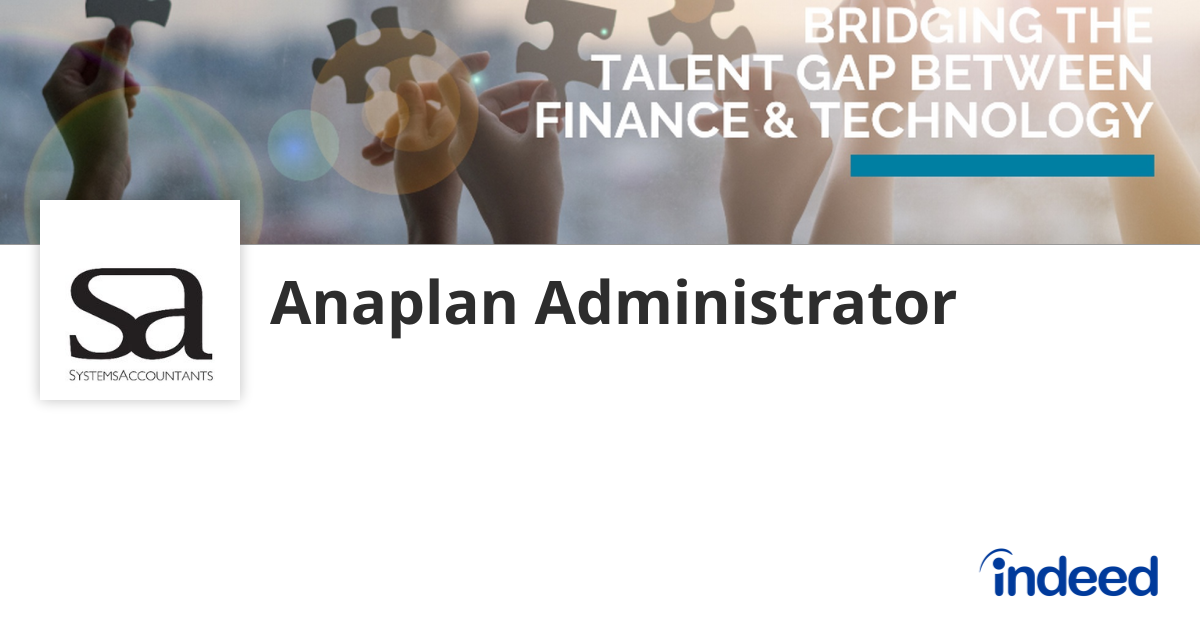 Anaplan Administrator - United Kingdom - Indeed.com