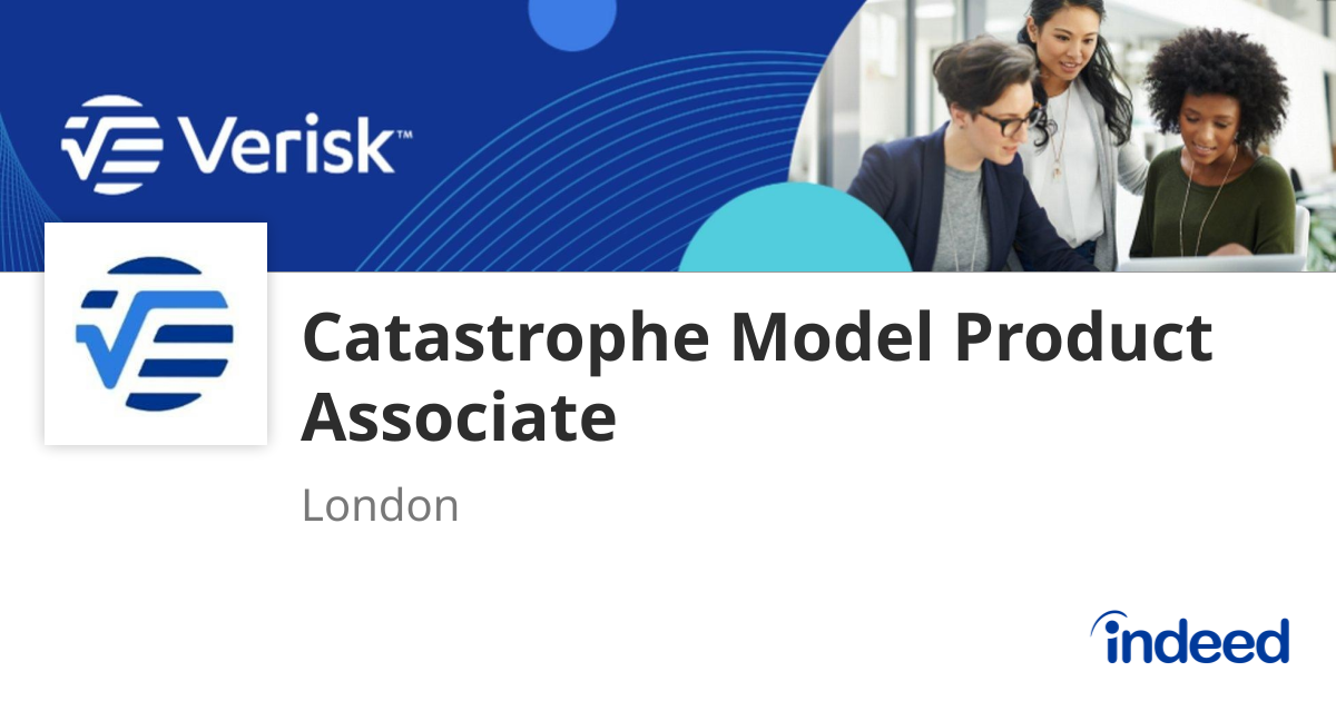 Catastrophe Model Product Management Associate - London - Indeed.com