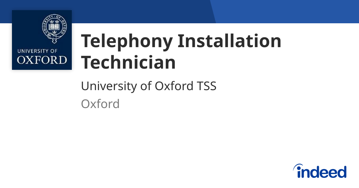 Telephony Installation Technician - Oxford - Indeed.com