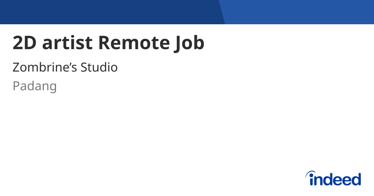 2D artist Remote Job - Padang - Indeed.com