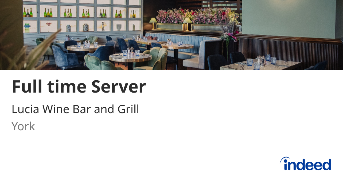 Full time Server - York YO1 8AJ - Indeed.com
