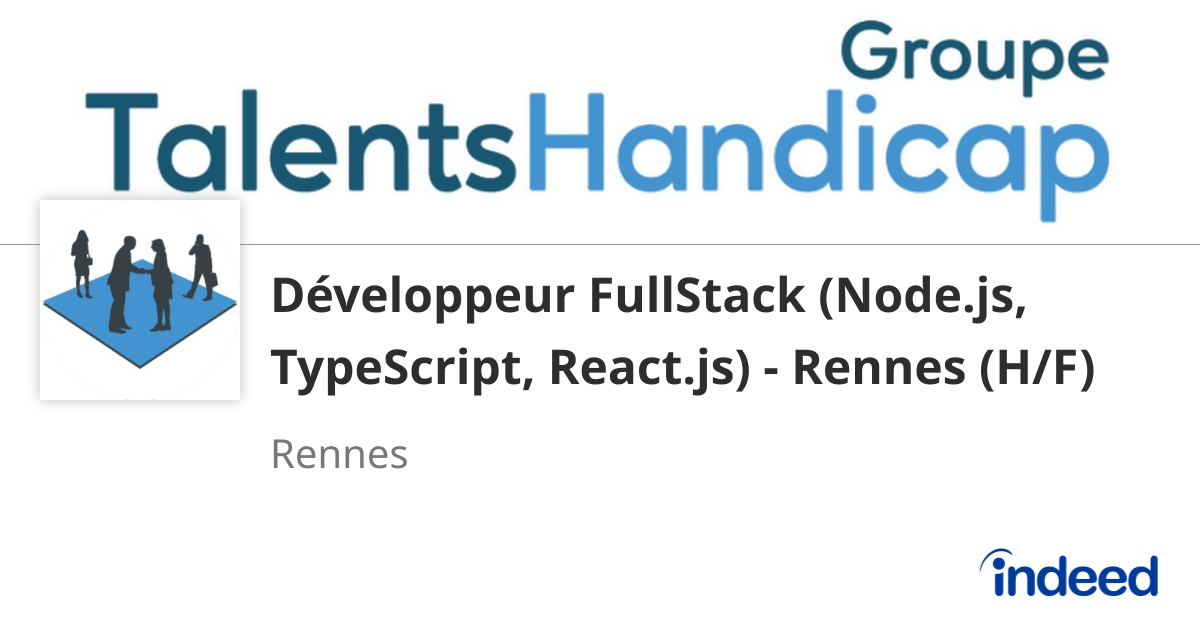 Développeur FullStack (Node.js, TypeScript, React.js) - Rennes (H/F) - 35000 Rennes - Indeed.com