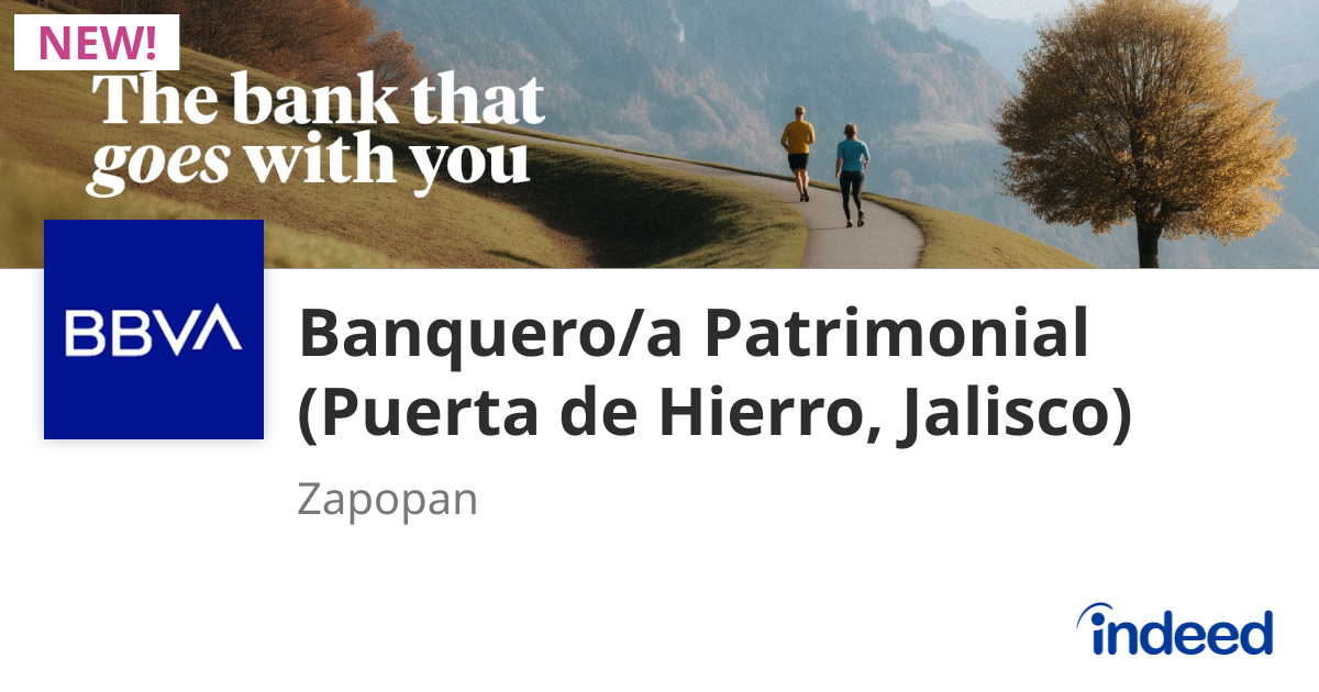 Banquero/a Patrimonial (Puerta de Hierro, Jalisco) - Zapopan, Jal ...