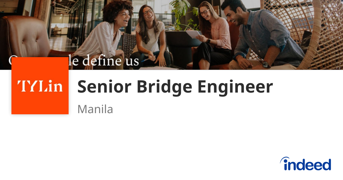 Senior Bridge Engineer - Manila - Indeed.com