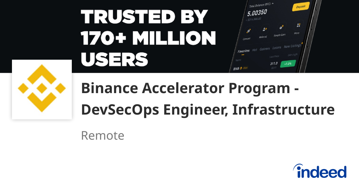 Binance Accelerator Program - DevSecOps Engineer, Infrastructure Security - Remote - Indeed.com