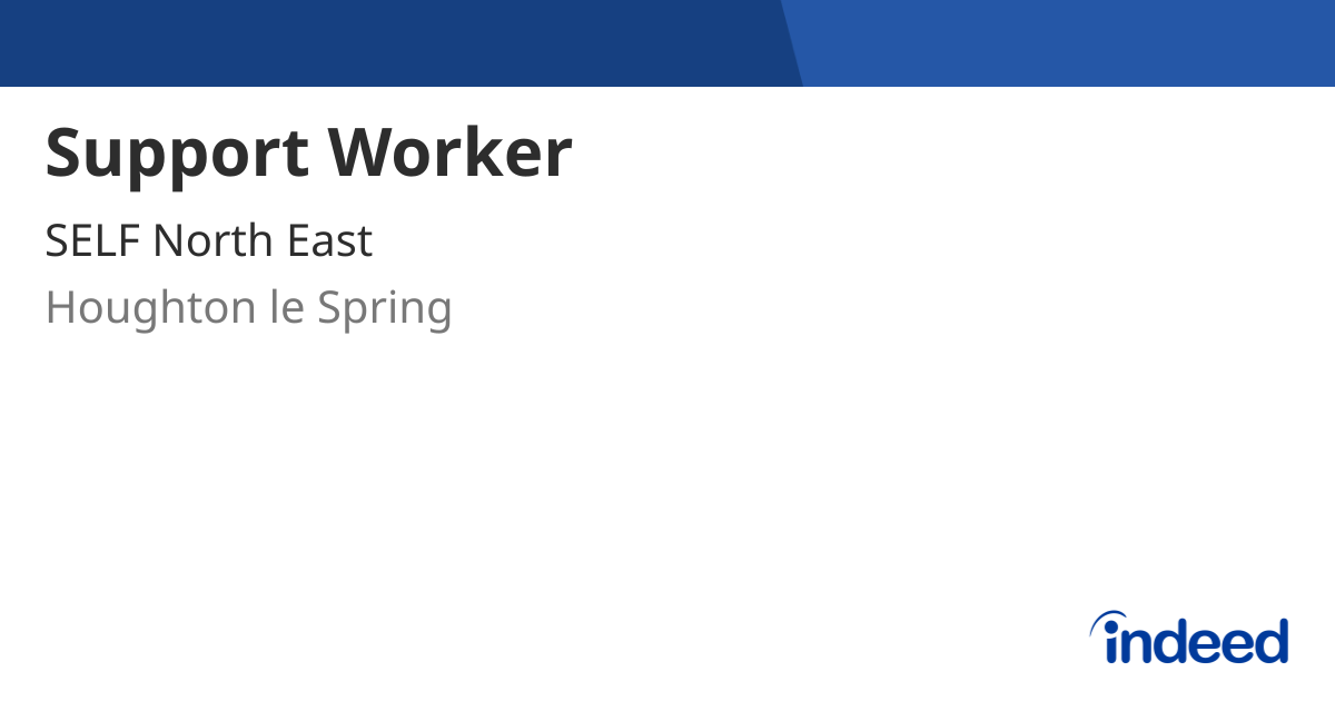 Support Worker - Houghton le Spring DH5 9JH - Indeed.com