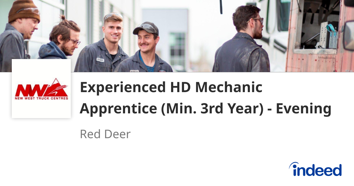 Experienced HD Mechanic Apprentice (Min. 3rd Year) - Red Deer, AB T4P ...