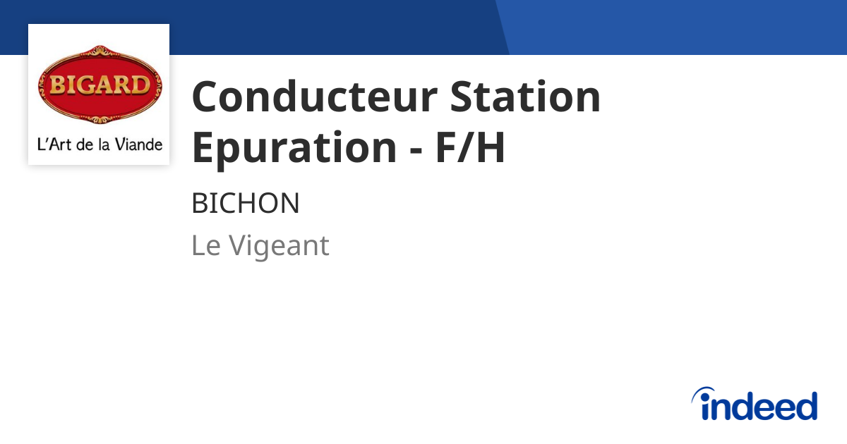Conducteur Station Epuration - F/H - 86150 Le Vigeant - Indeed.com