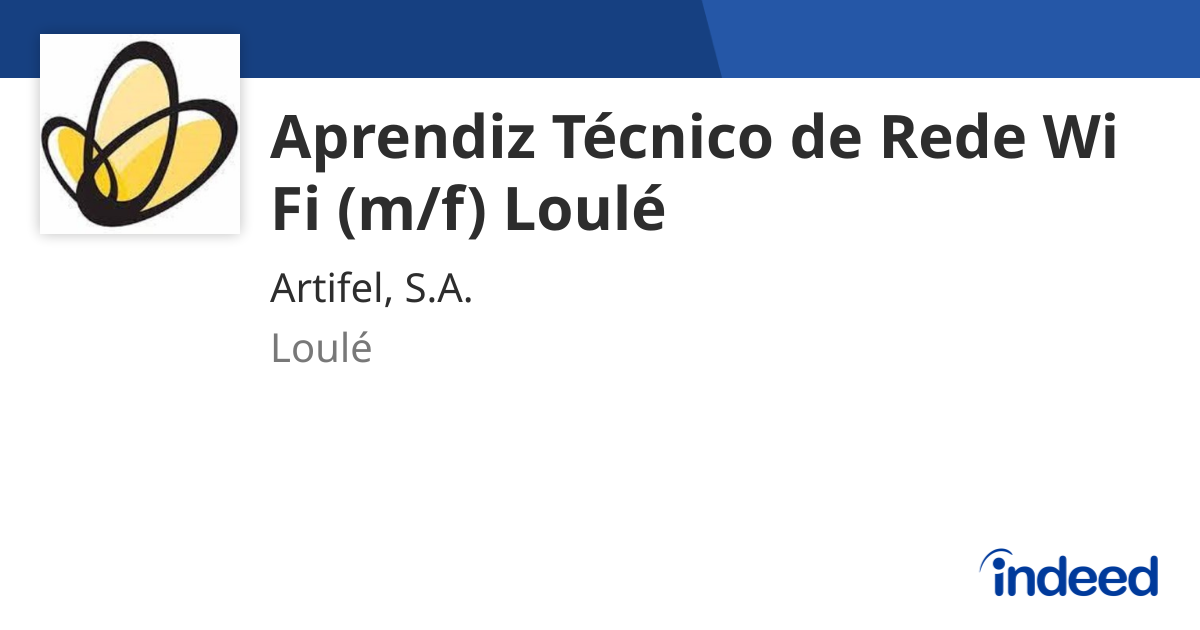 Aprendiz Técnico de Rede Wi Fi (m/f) Loulé - Loulé - Indeed.com
