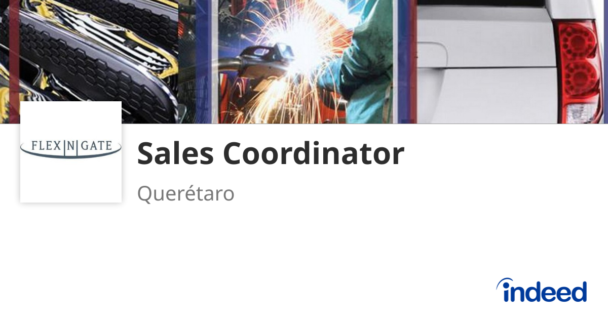 Sales Coordinator - Querétaro, Qro. - Indeed.com