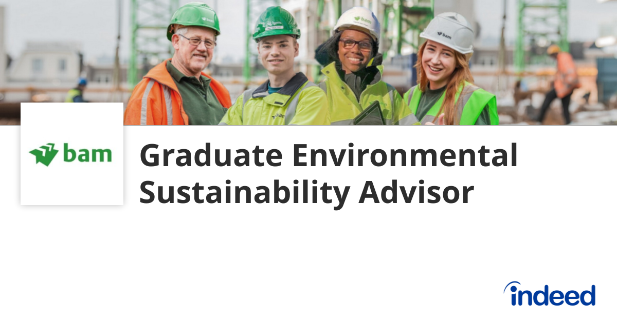 Graduate Environmental Sustainability Advisor - Scotland - Indeed.com