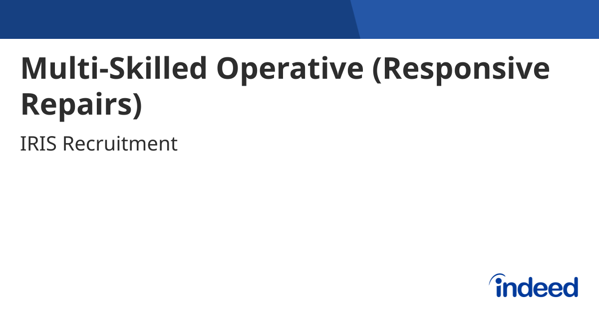 Multi-Trade Engineer / Multi-Skilled Operative (Responsive Repairs ...