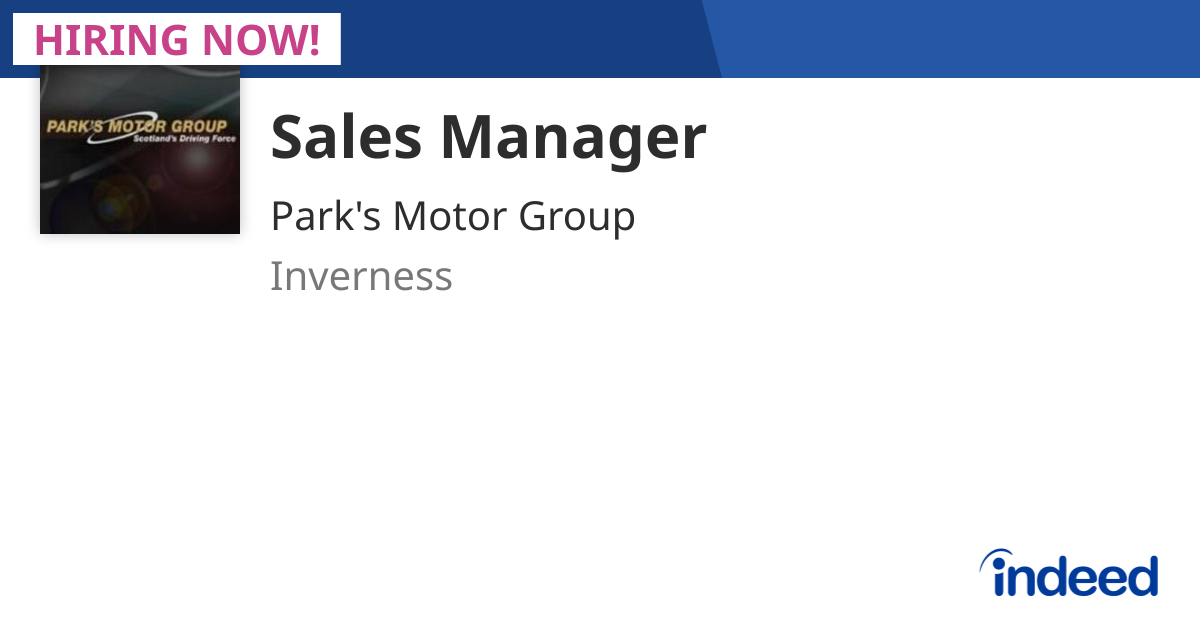 Sales Manager - Inverness - Indeed.com