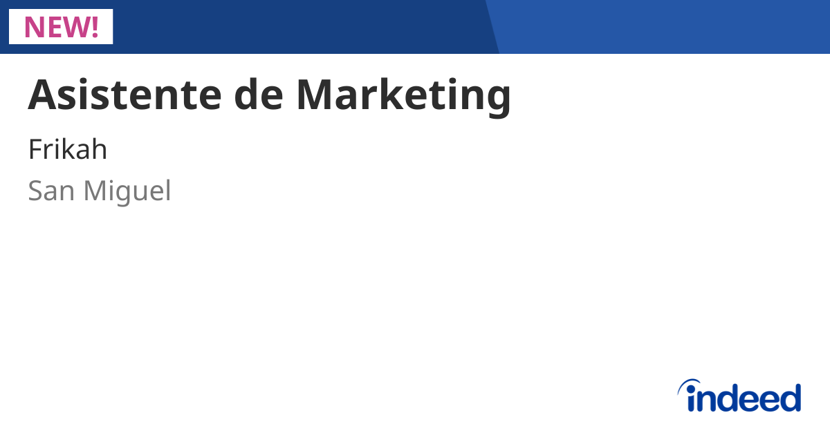 Asistente de Marketing - San Miguel 15084 - Indeed.com