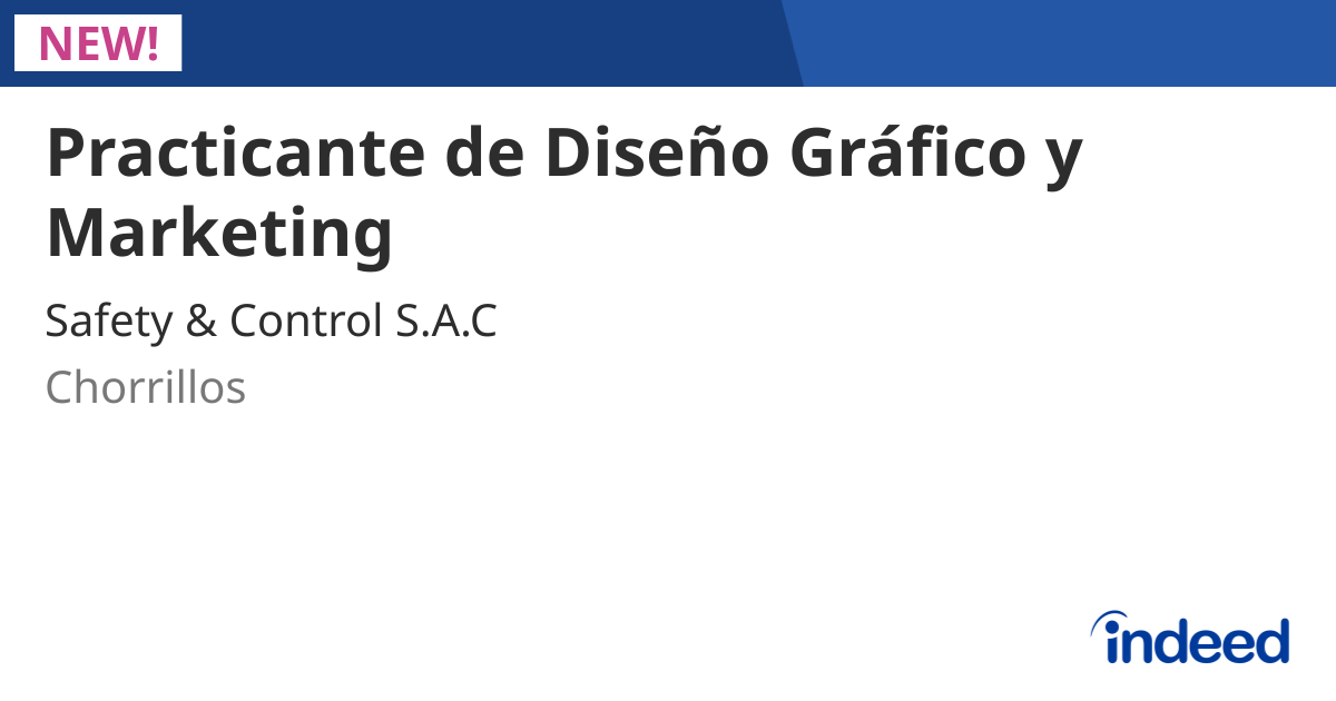 Practicante de Diseño Gráfico y Marketing - Chorrillos 15054 - Indeed.com