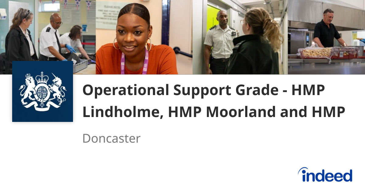 Operational Support Grade - HMP Lindholme, HMP Moorland and HMP ...