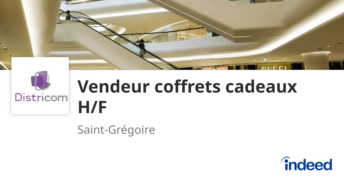 Vendeur coffrets cadeaux H/F - Morlaix (29) - Indeed.com