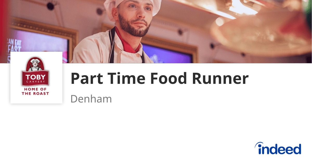 Part Time Food Runner - Denham UB9 4LJ - Indeed.com
