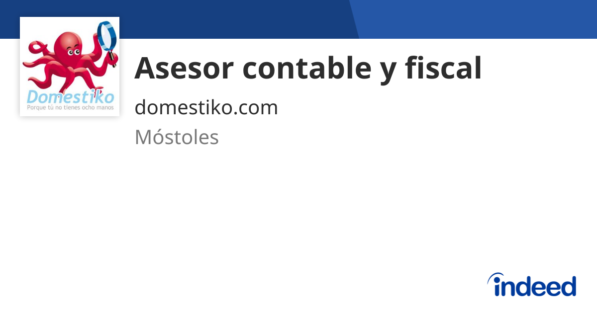 Asesor contable y fiscal - Móstoles, Madrid provincia - Indeed.com