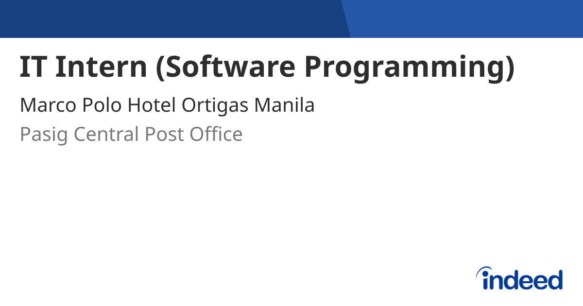 IT Intern (Software Programming) - Pasig Central Post Office 1660 P00 - Indeed.com