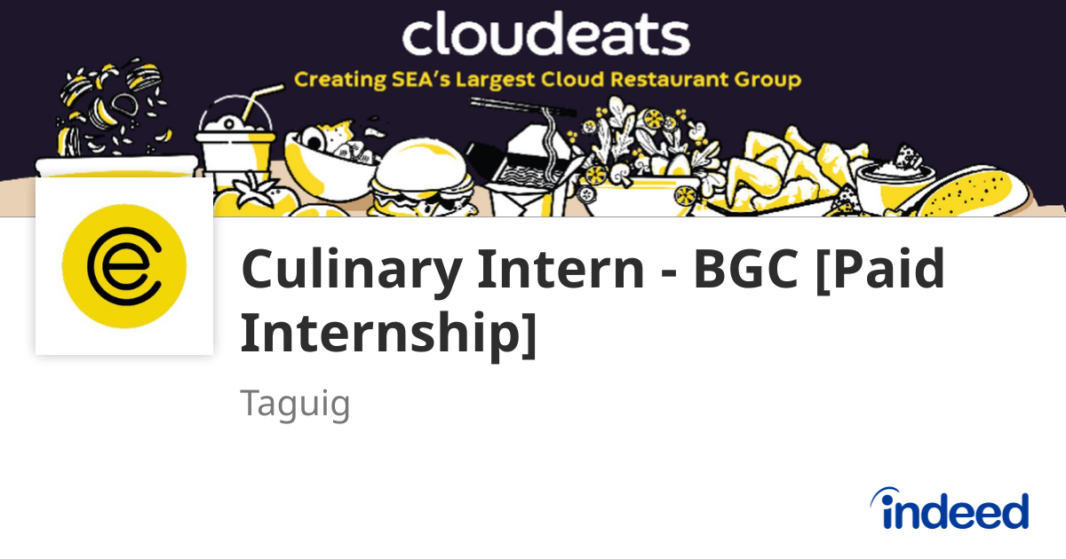 Culinary Intern - BGC [Paid Internship] - Taguig - Indeed.com