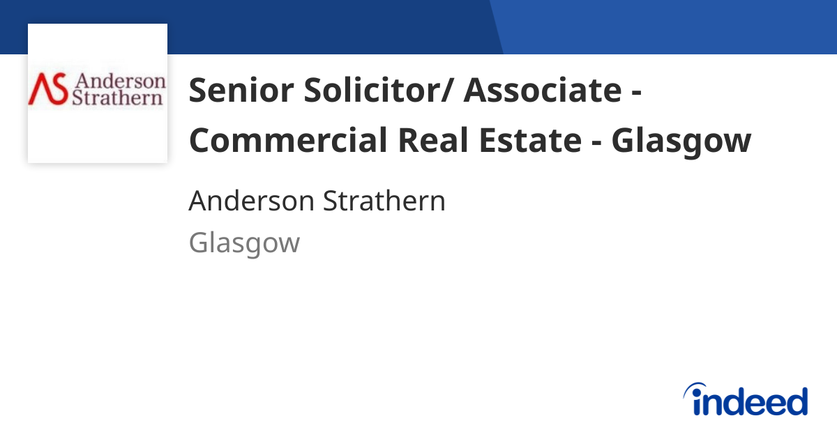 Senior Solicitor/ Associate - Commercial Real Estate - Glasgow ...