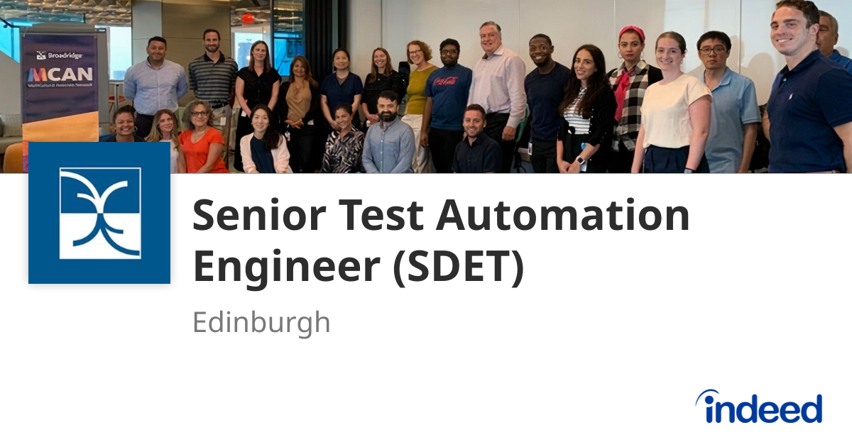 Senior Test Automation Engineer (SDET) - Edinburgh - Indeed.com