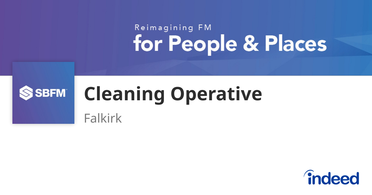 Cleaning Operative - Falkirk FK2 7RR - Indeed.com
