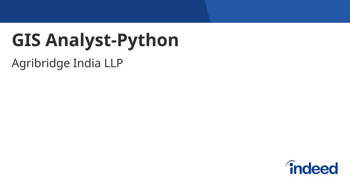 GIS Analyst-Python - Madhapur, Hyderabad, Telangana - Indeed.com
