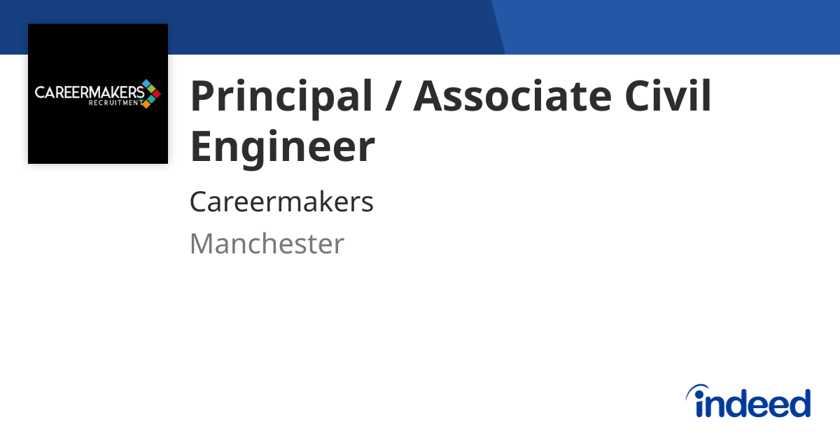 Principal / Associate Civil Engineer - Manchester M2 - Indeed.com