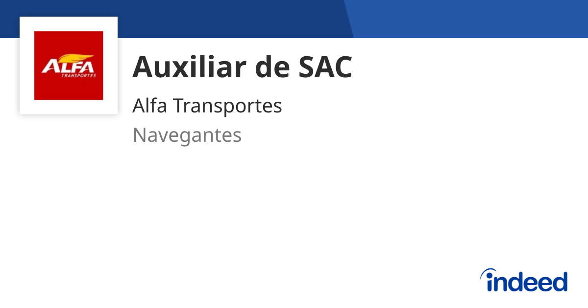 Auxiliar de SAC - Navegantes, SC - Indeed.com