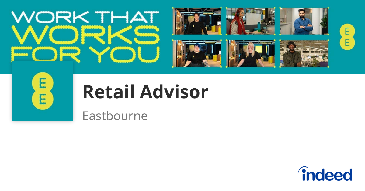 Retail Advisor - Eastbourne - Indeed.com