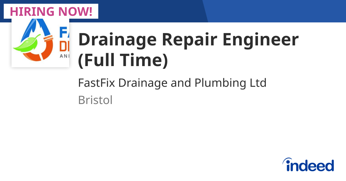 Drainage Repair Engineer (Full Time) - Bristol - Indeed.com