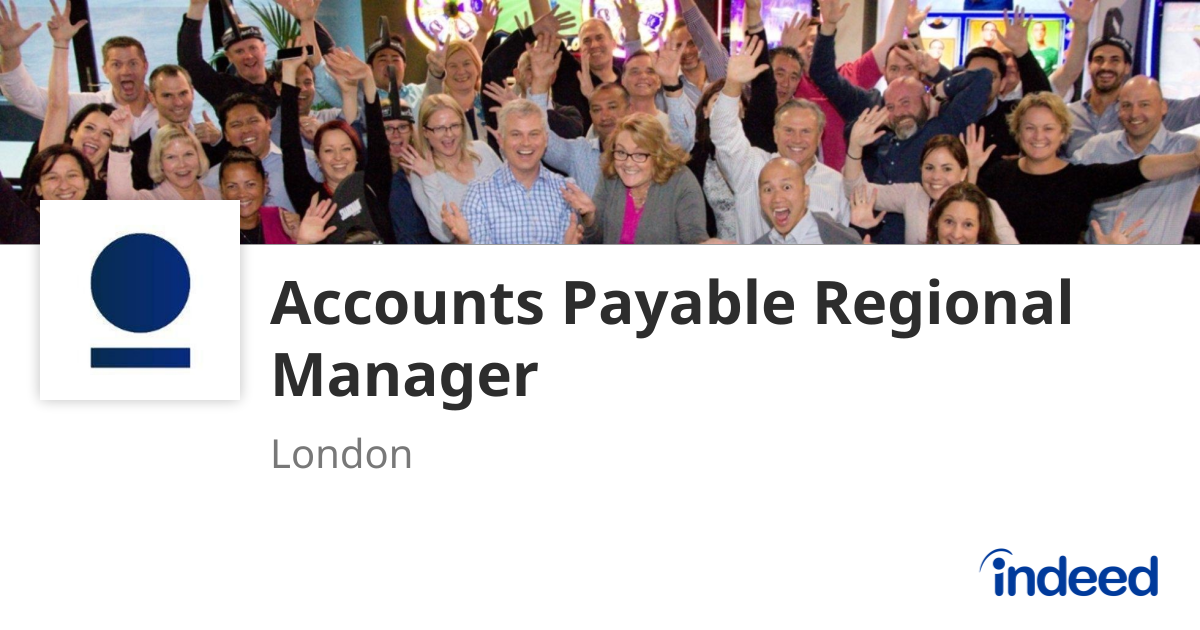 Accounts Payable Regional Manager - London NW1 2FD - Indeed.com