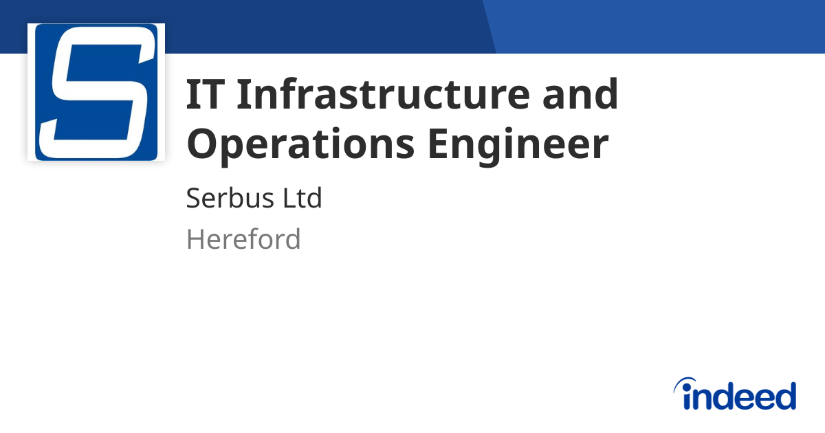 IT Infrastructure and Operations Engineer - Hereford HR2 6FJ - Indeed.com