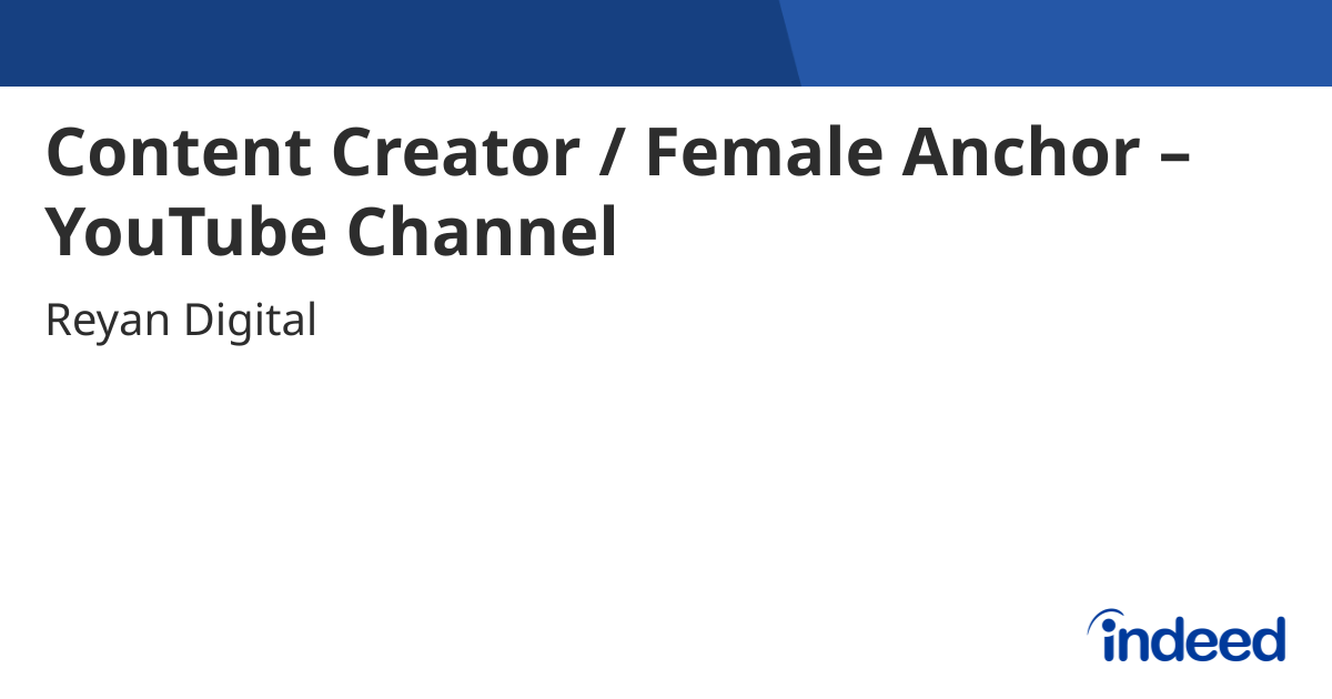 Content Creator / Female Anchor – YouTube Channel - Hyderabad ...