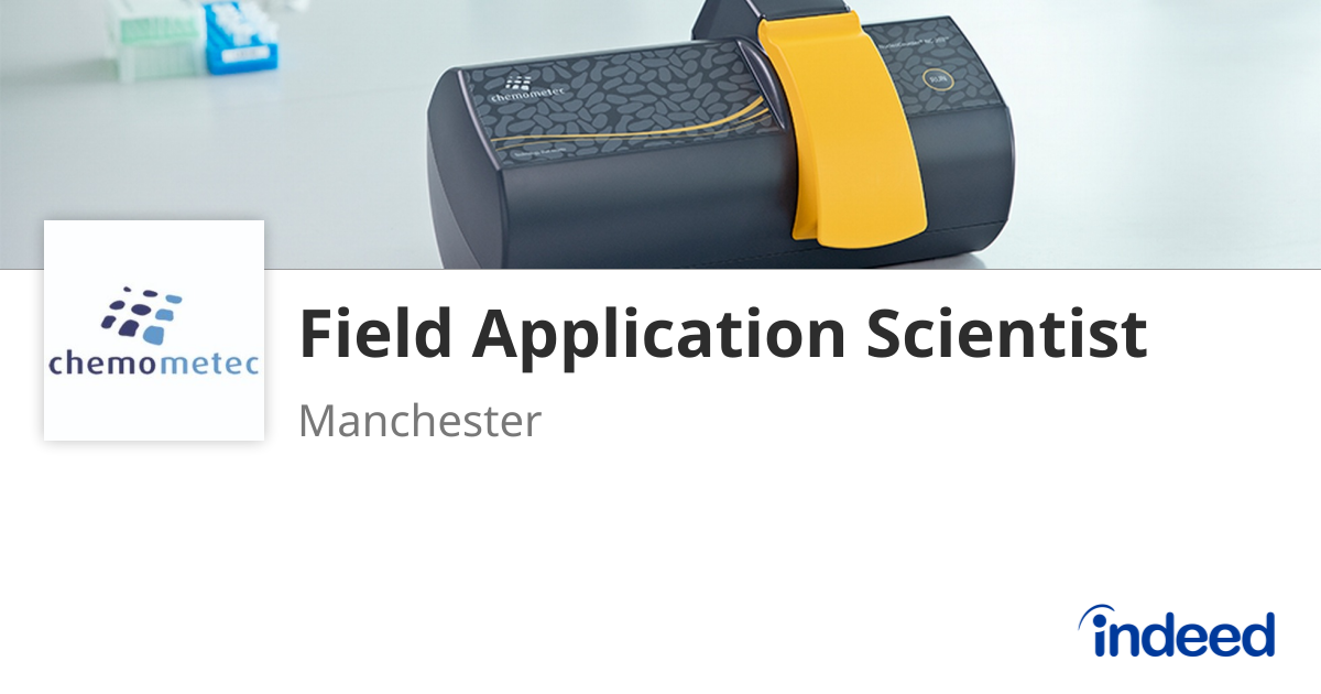 Field Application Scientist - Manchester - Indeed.com