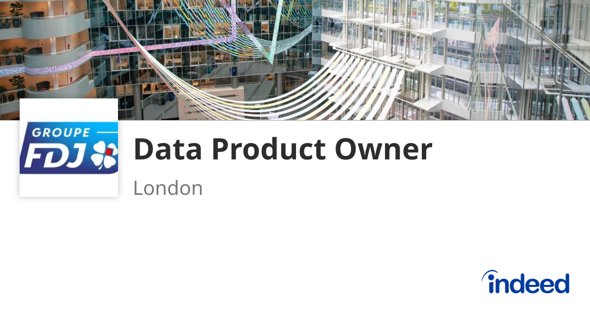Data Product Owner - London - Indeed.com