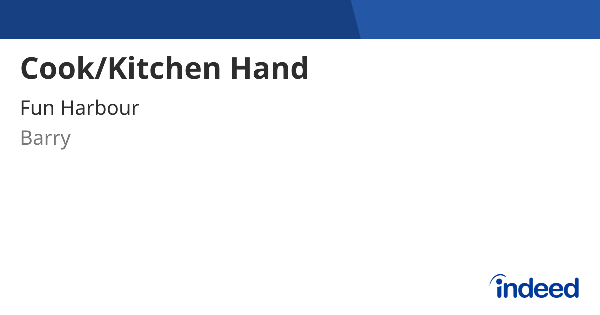 Cook/Kitchen Hand - Barry CF62 5TQ - Indeed.com